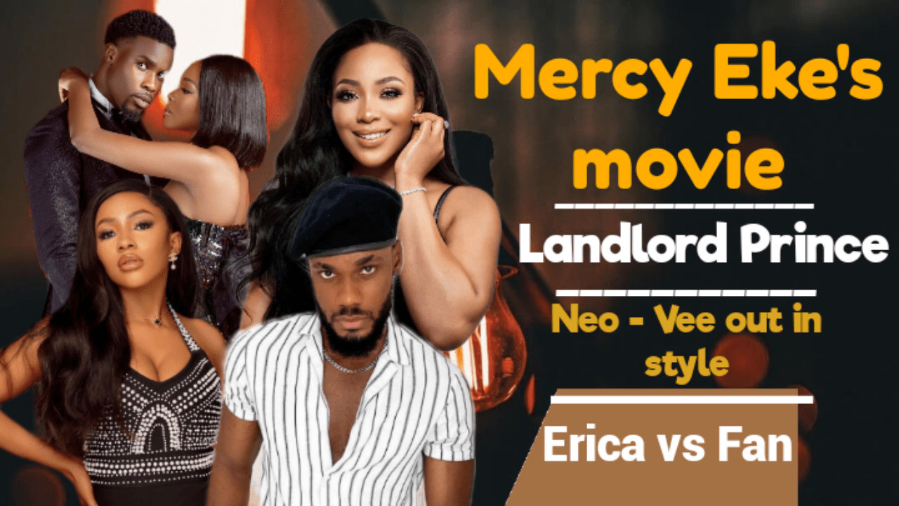 Mercy Eke's new movie, Landlord Prince, Neo-Vee stylish outing ...